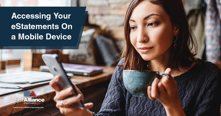 Accessing Your eStatements On a Mobile Device